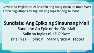 Aralin-3.6-Sundiata Epiko ng Sinaunang Mali.pptx
