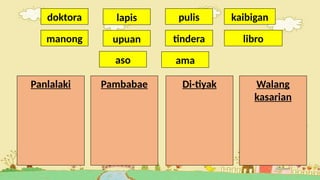 Aralin-3-Kasarian-ng-Pangngalan.powerpoi | PPTX