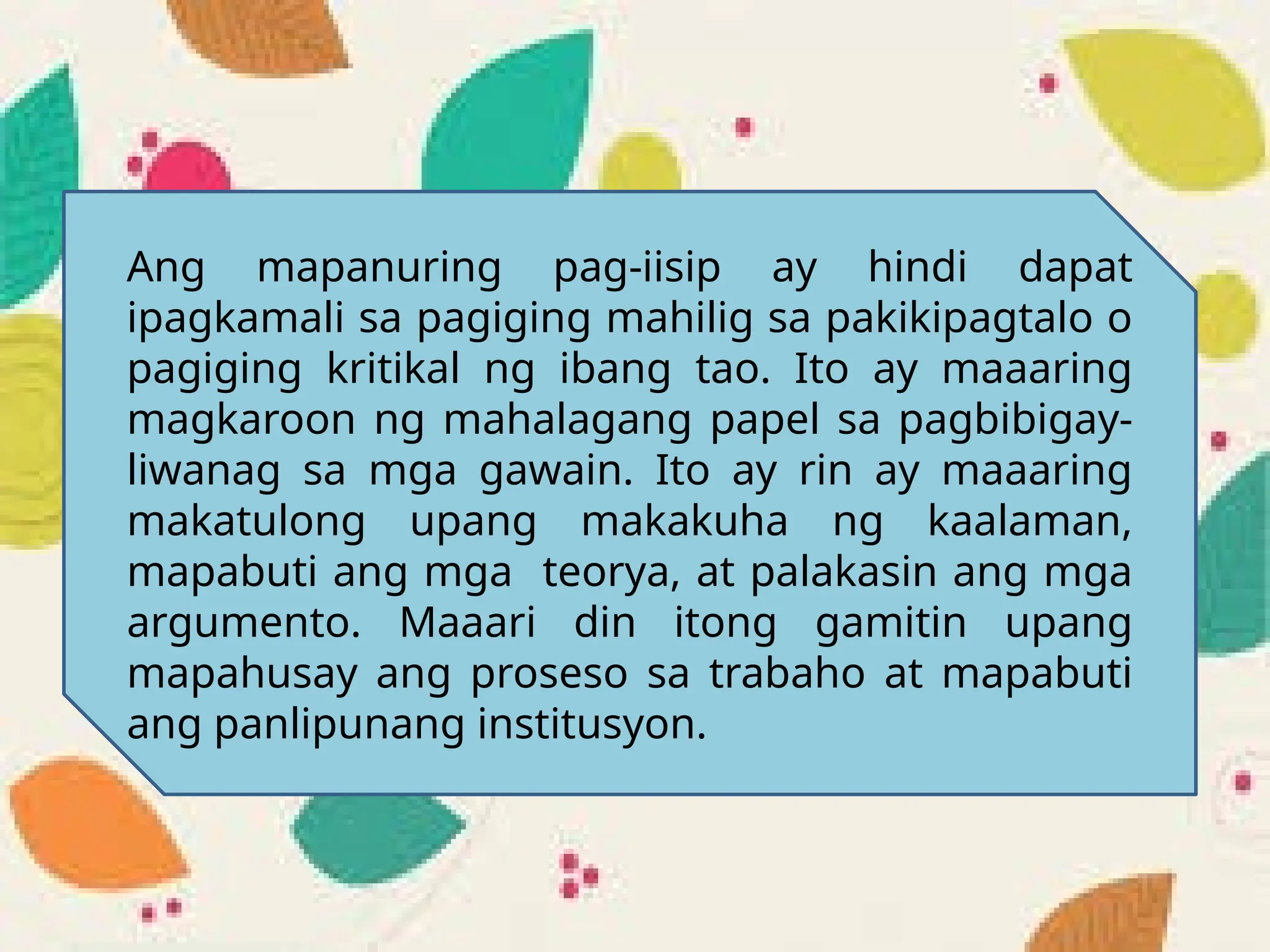 Pagyamanin-ang-Mapanuring-Pag-iisip.pptx