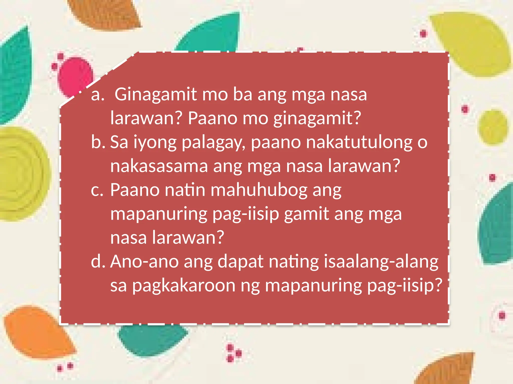 Pagyamanin-ang-Mapanuring-Pag-iisip.pptx