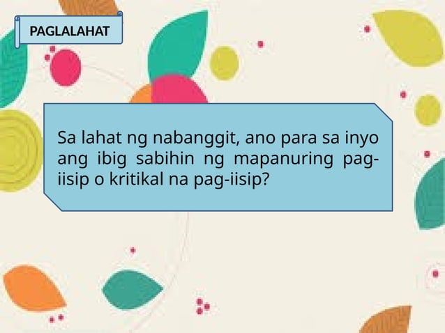 Pagyamanin-ang-Mapanuring-Pag-iisip.pptx