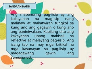 Pagyamanin-ang-Mapanuring-Pag-iisip.pptx