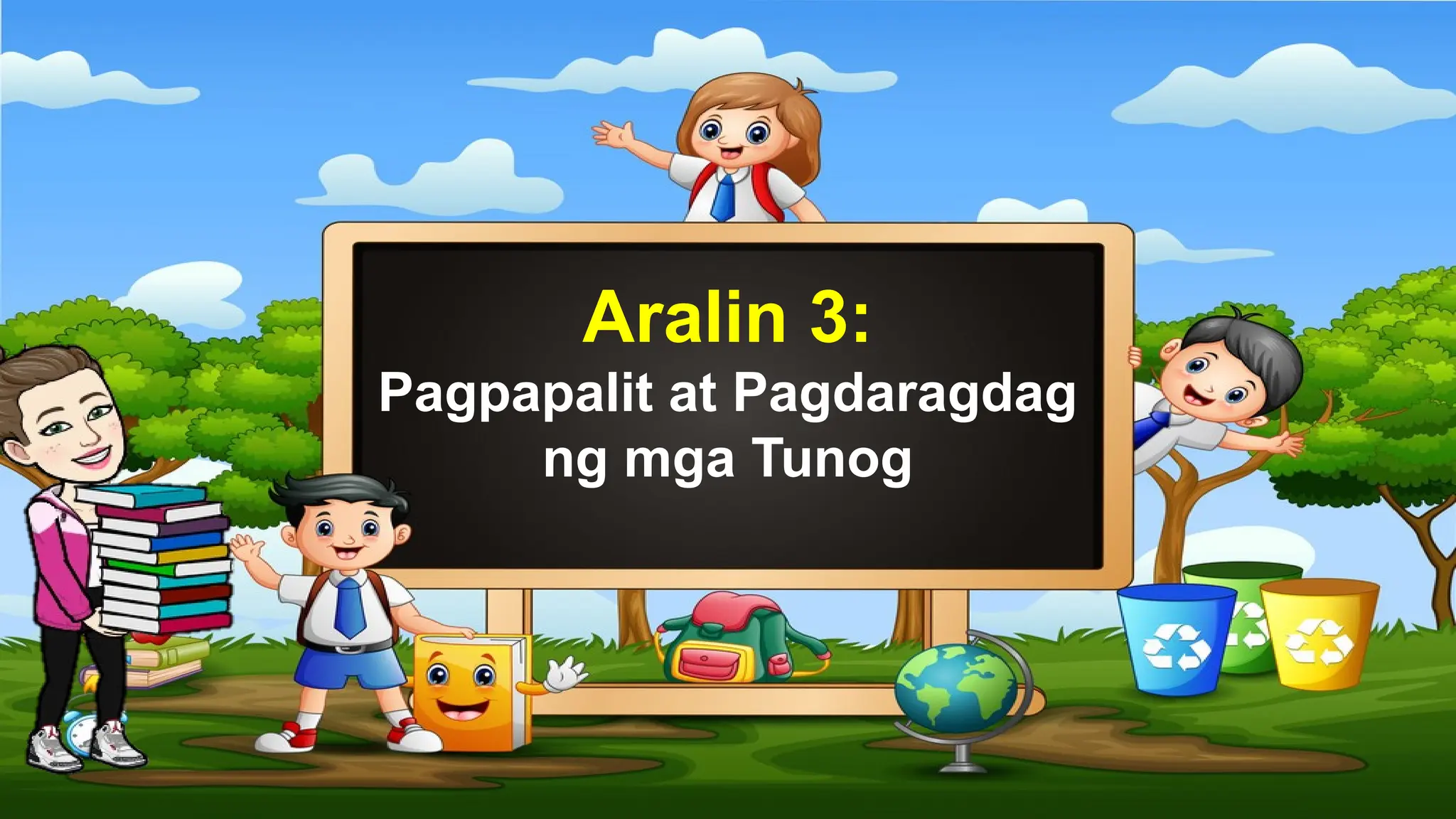 Aralin-4-Pagpapalit-at-pagdaragdag-ng-mga-tunog (2).pptx