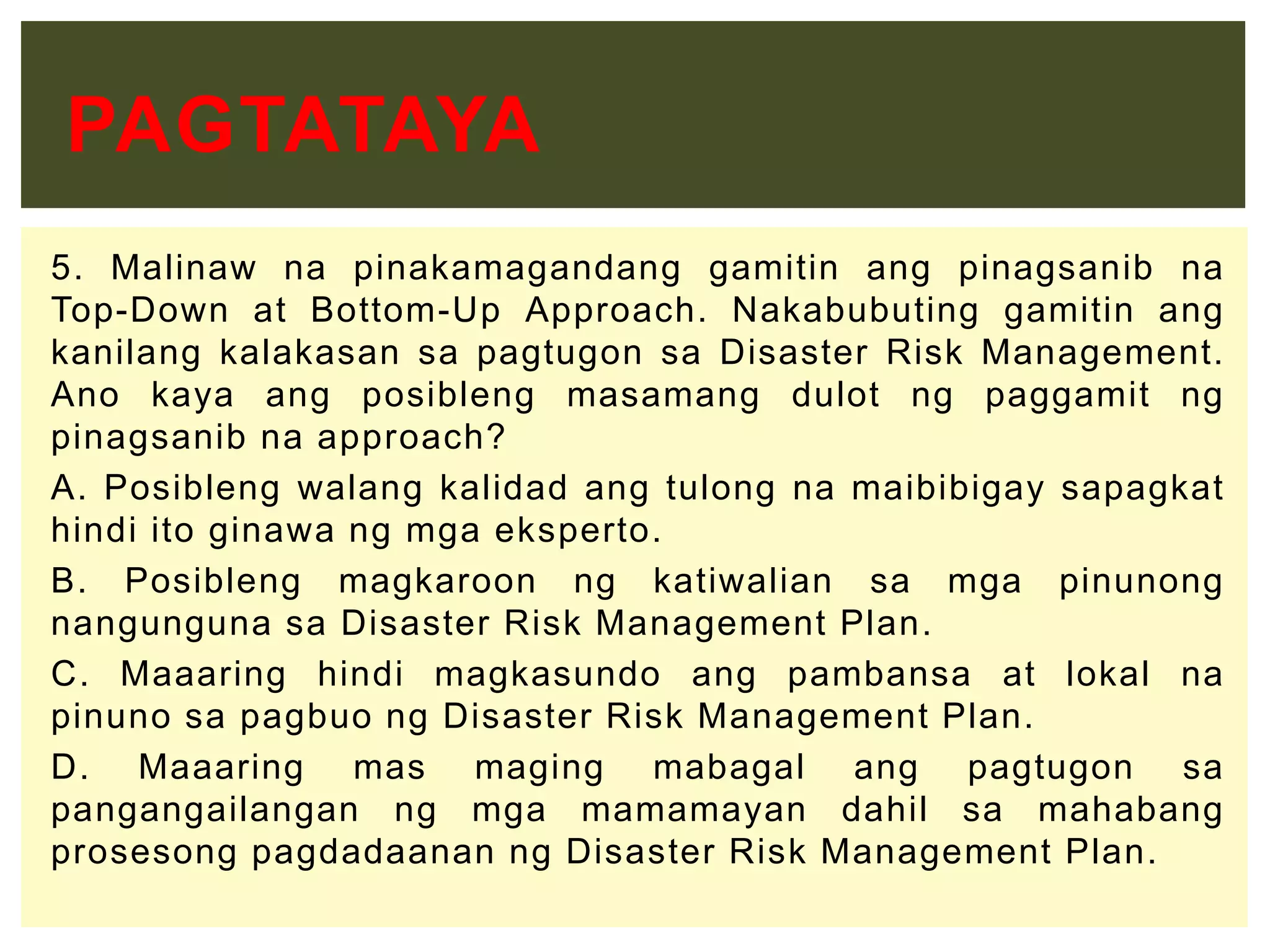 ARALIN-5-ANG-DISASTER-MANAGEMENT-AT-ANG-DALAWANG-APPROACH.pptx