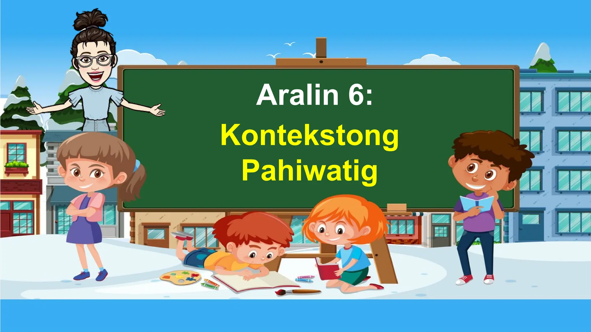 Aralin-6-Kontekstong-Pahiwatig.powerpointptx | PPTX