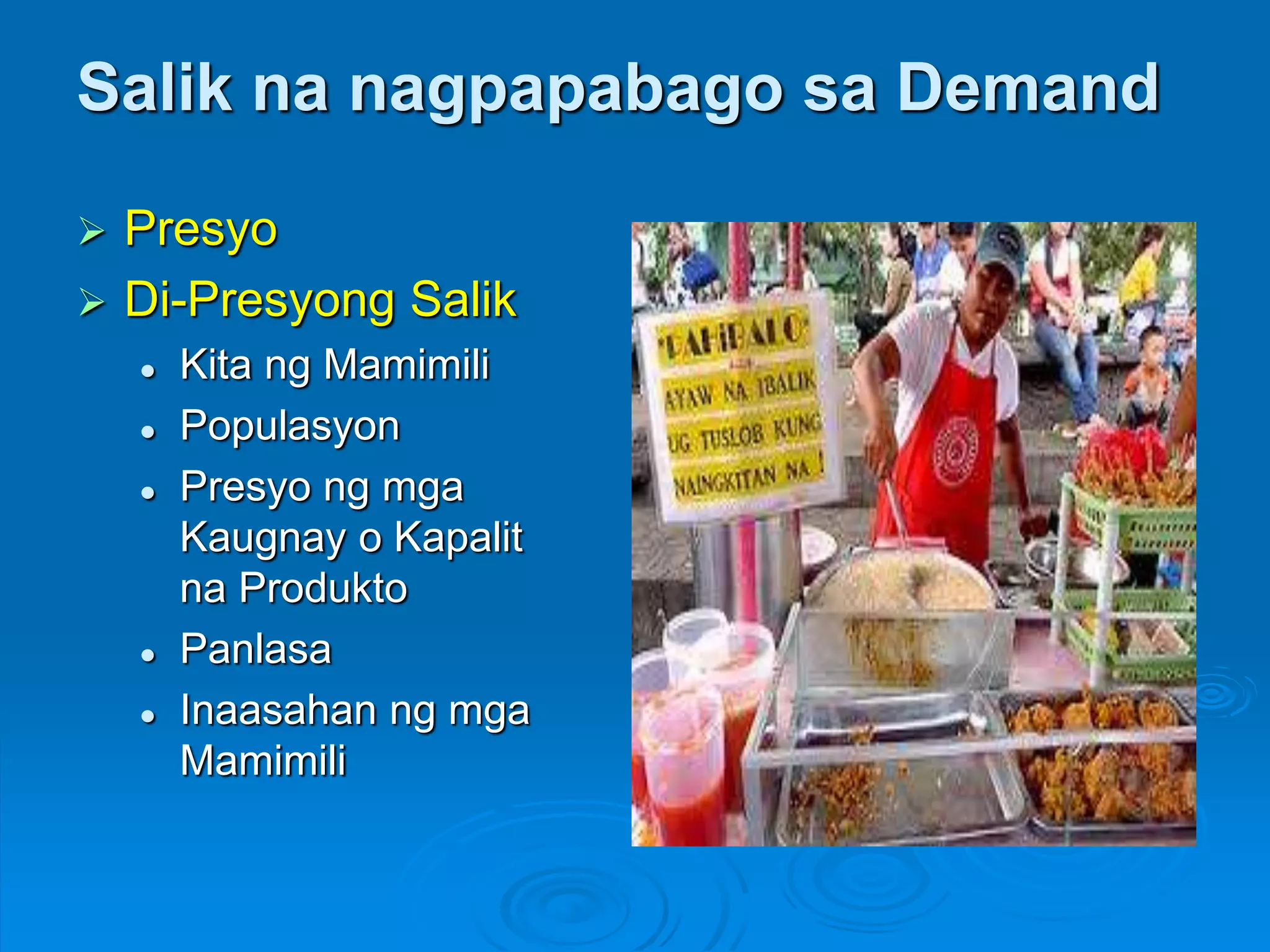 Aralin Panlipunan 8 - Ang demand ng mga mamimili | PPTX