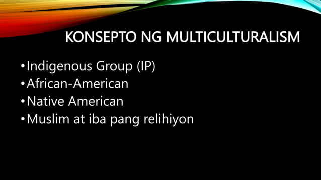 ARALIN-9-MULTICULTURALISM.pptx