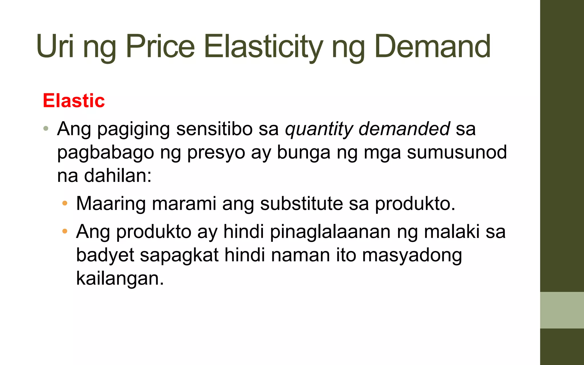 Aralin Panlipunan 9 - Price elasticity ng demand | PPTX