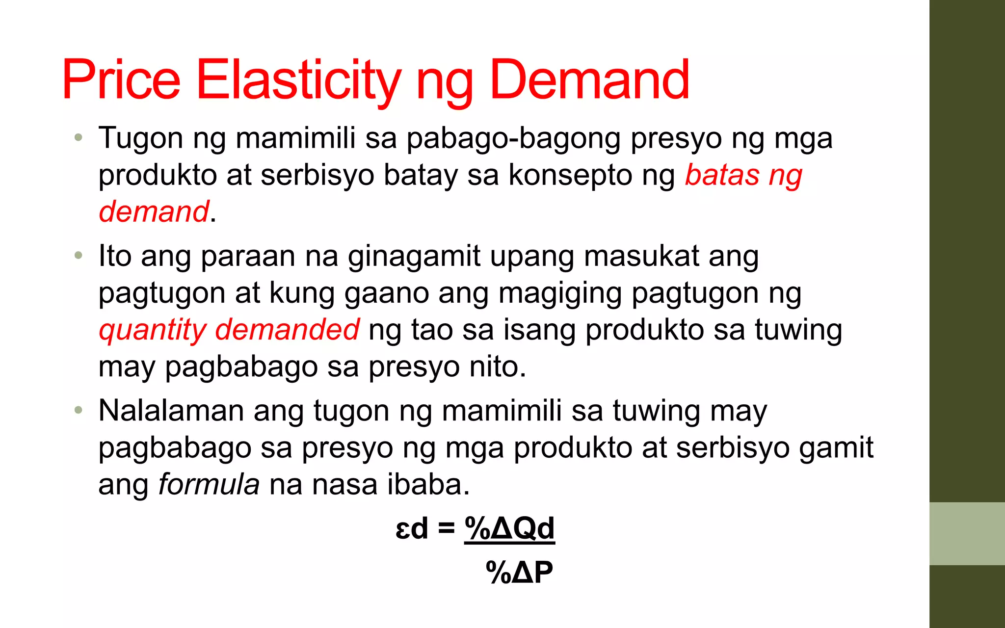 Aralin Panlipunan 9 - Price elasticity ng demand | PPTX