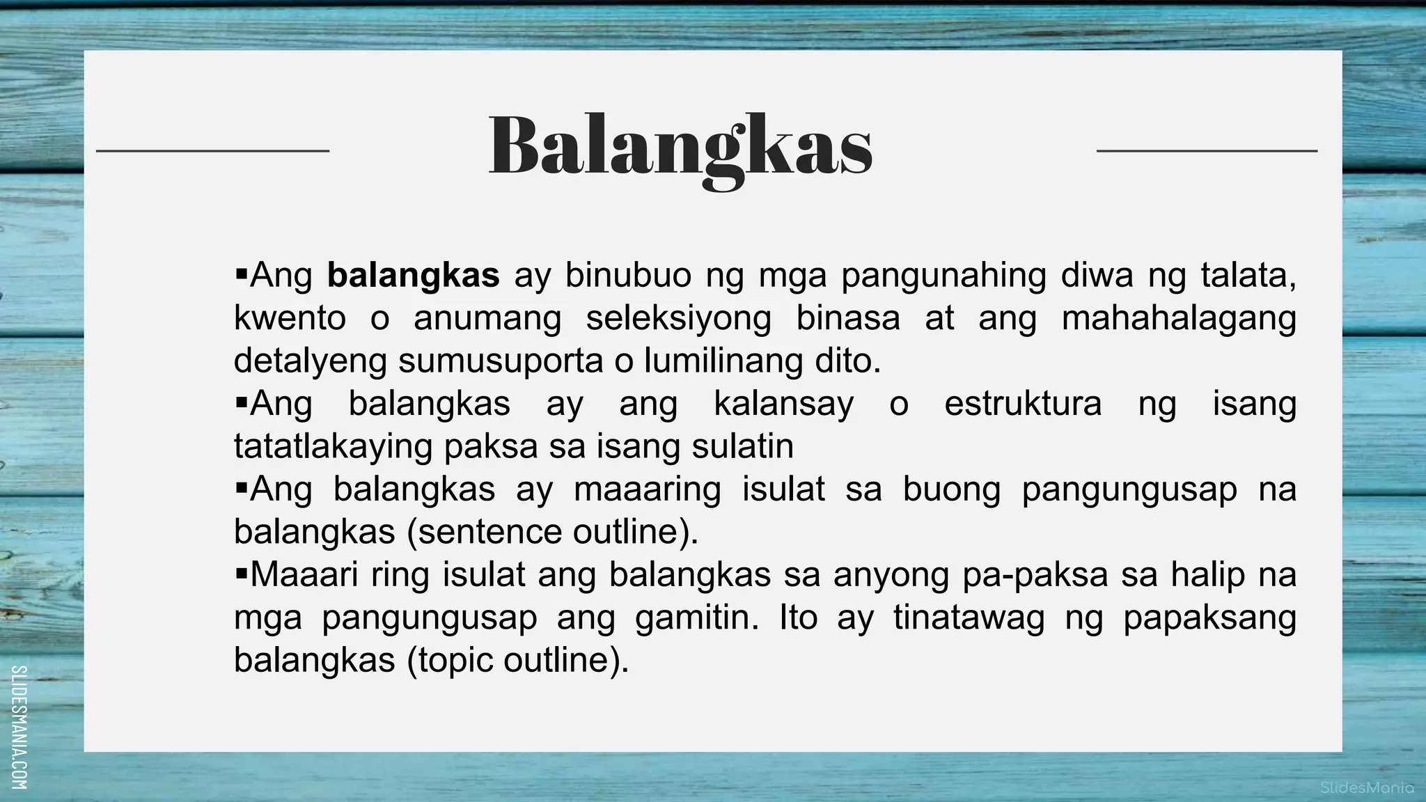 Aralin pagbabalangks-at-balangkas | PPTX