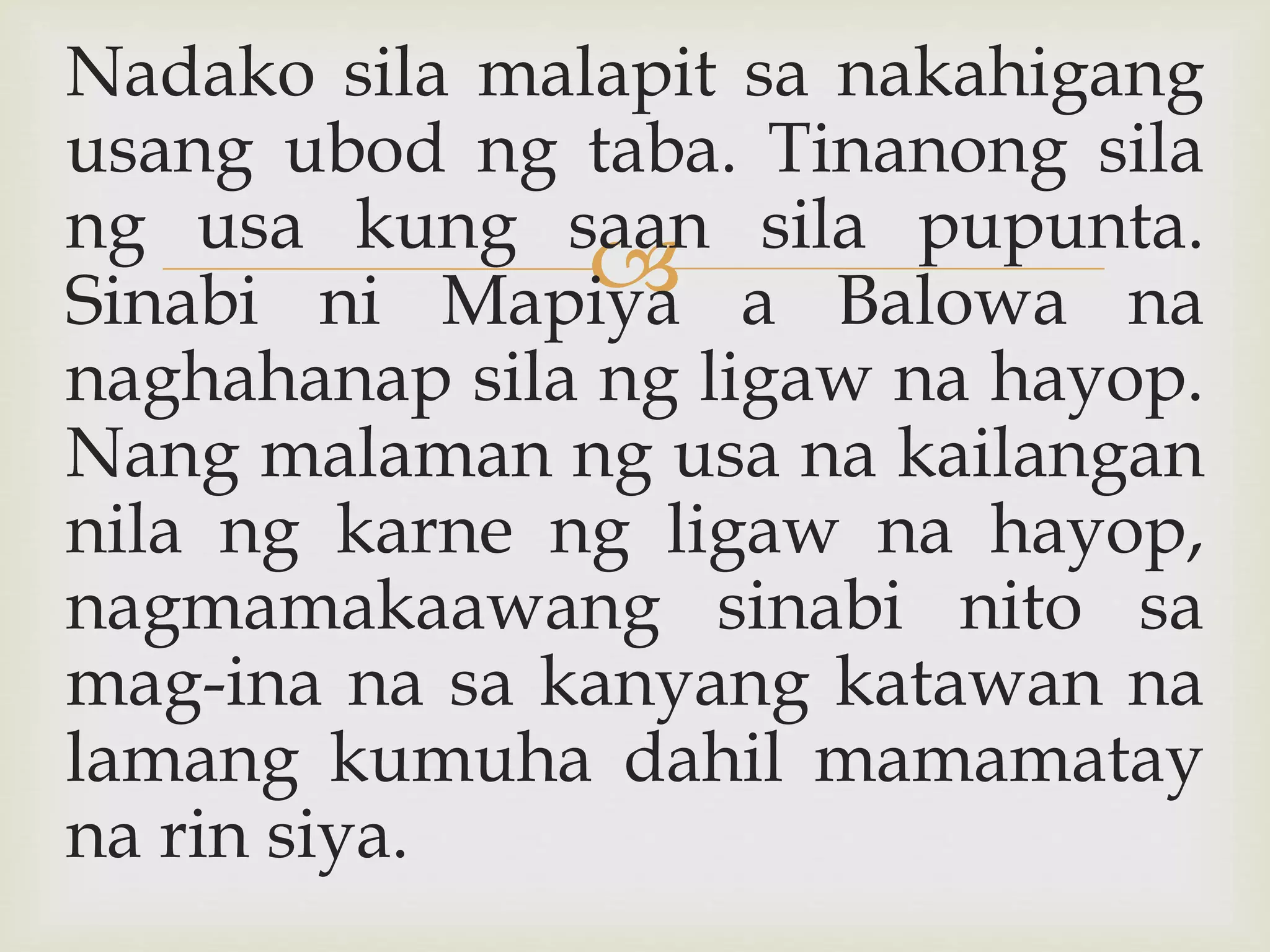 Aralin 1.2a panitikan- ang mataba at payat ng usa | PPTX