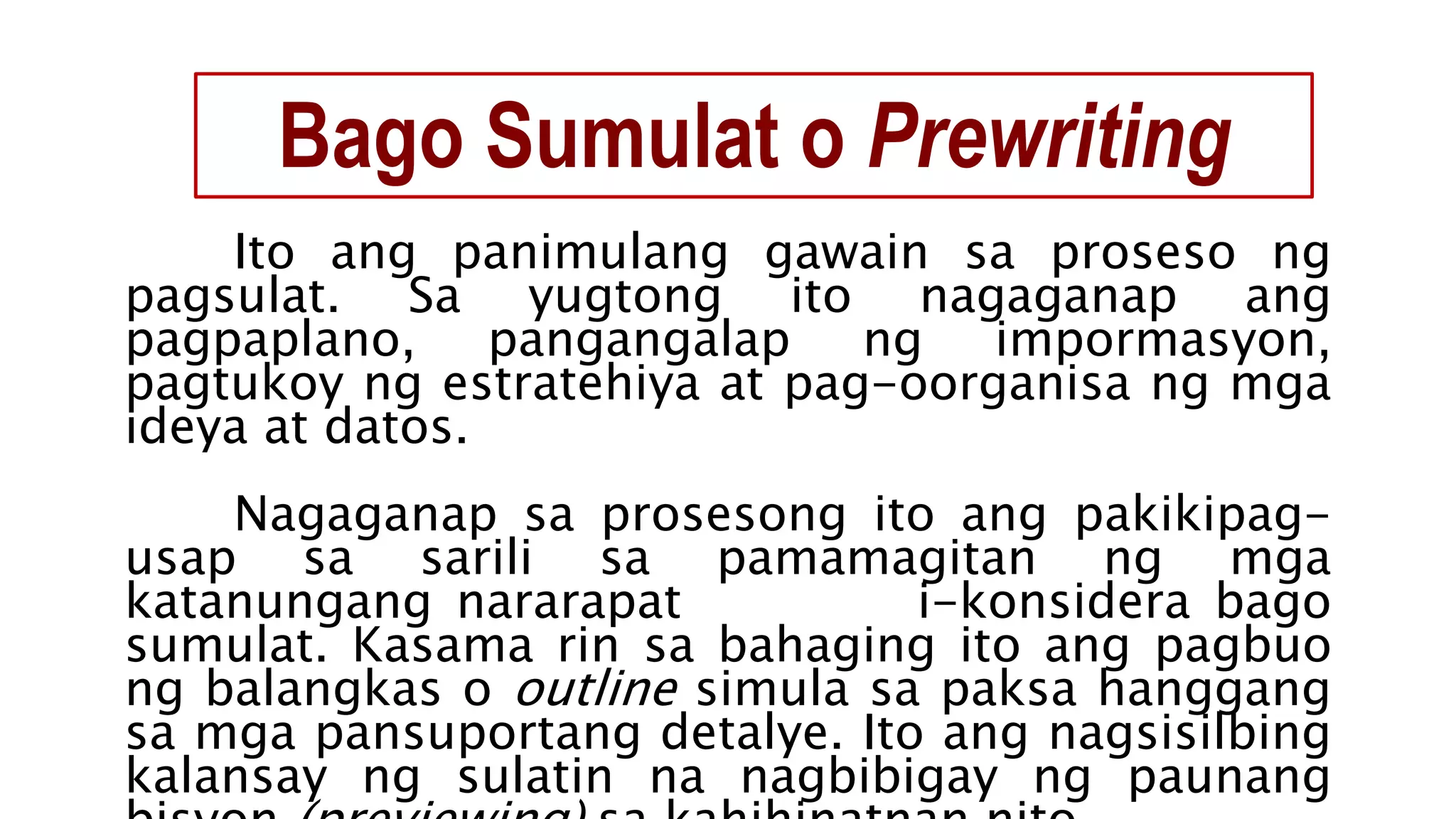 ARALIN 1.2 - MGA HAKBANG SA PAGSULAT, URI NG PAGSULAT AT MGA BAHAGI NG TEKSTO.pptx