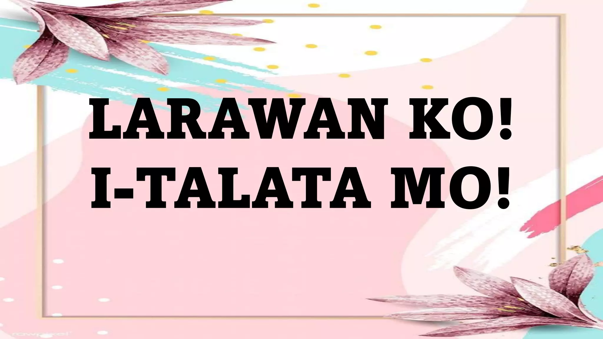 ARALIN 1.8 PAGSULAT NG TALATA.pptx