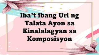 ARALIN 1.8 PAGSULAT NG TALATA.pptx