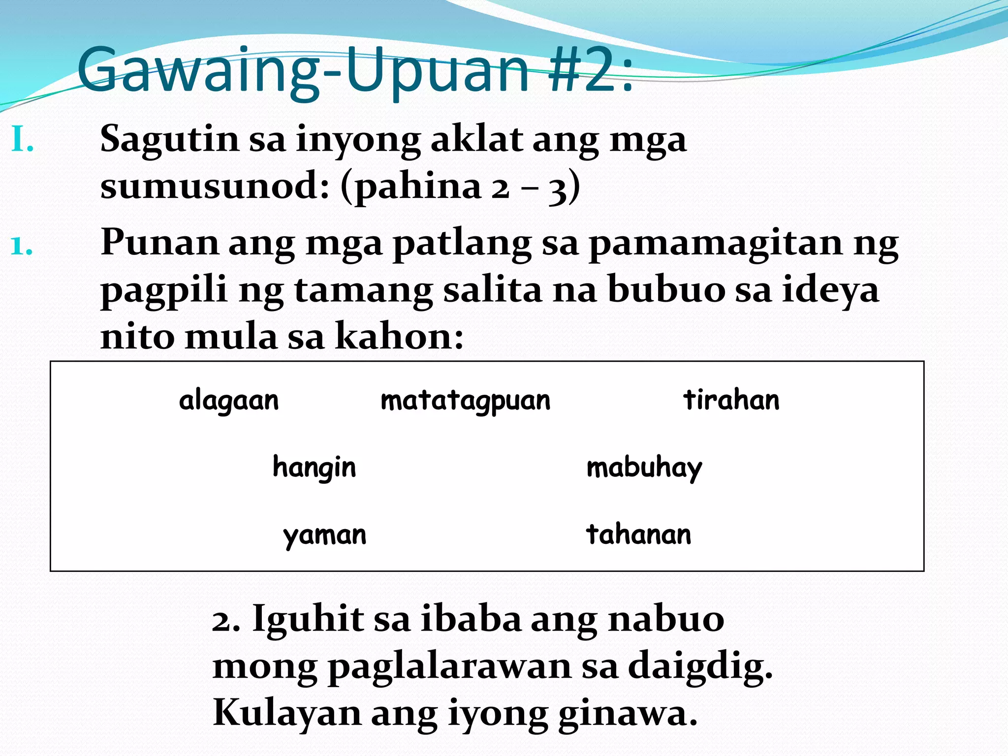 Aralin 1 Ang Daigdig Na Ating Tahanan | PPTX