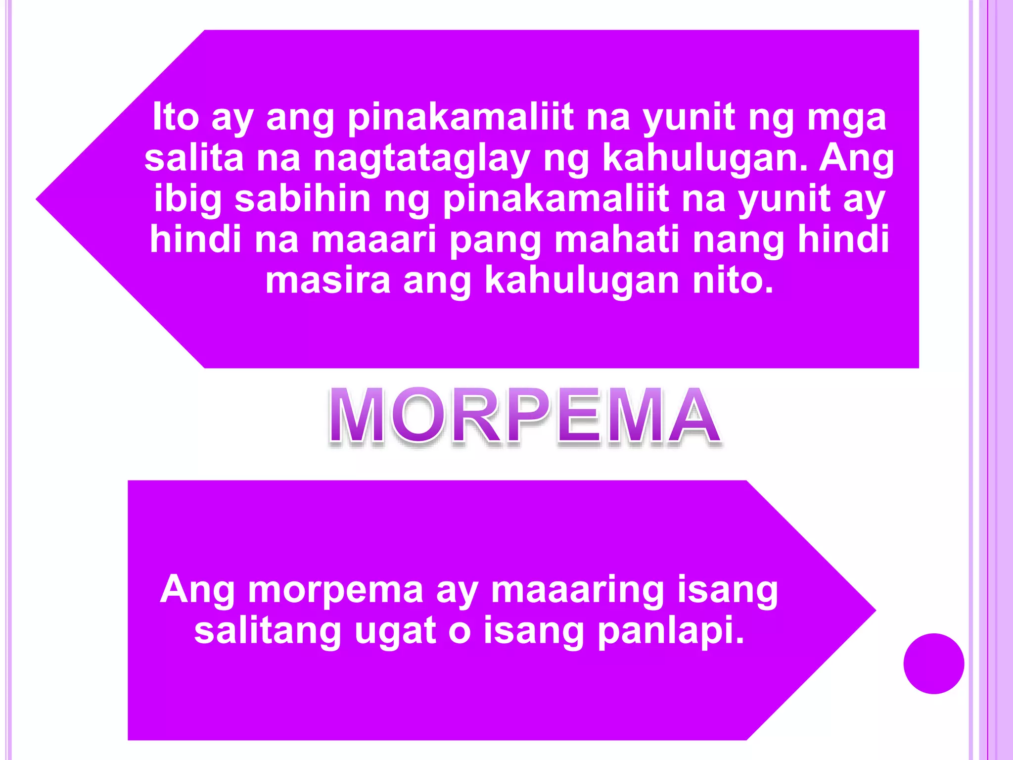 Aralin 1 - Anyo ng Morpema - Quitoras, Cristine Mae.pptx