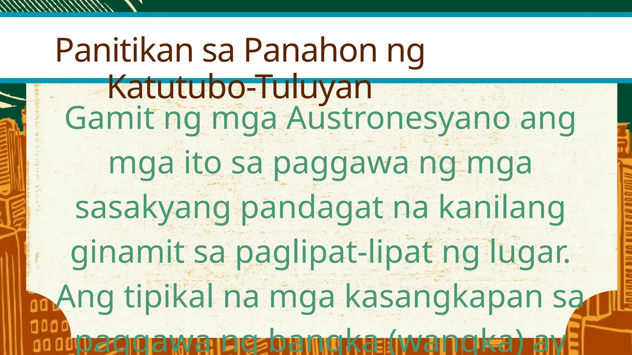 ARALIN 1 - AUSTRONESYANO_PANITIKANG-KATUTUB-TULUYAN.pptx