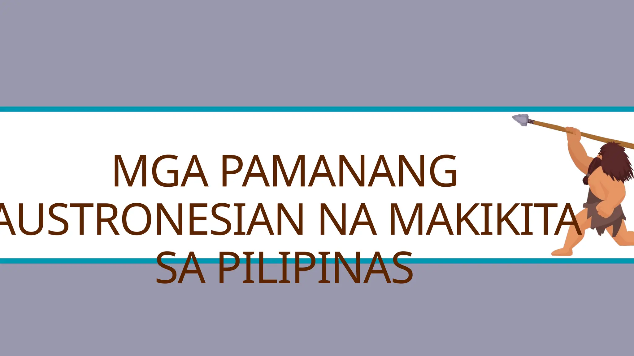 ARALIN 1 - AUSTRONESYANO_PANITIKANG-KATUTUB-TULUYAN.pptx