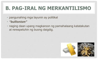 Aralin1-Bourgeoisie-Merkantilismo-NMonarchy.pptx