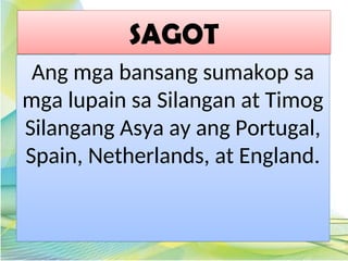 aralin1-kolonyalismoatimperyalismosasilanganattimog-silangangasya ...