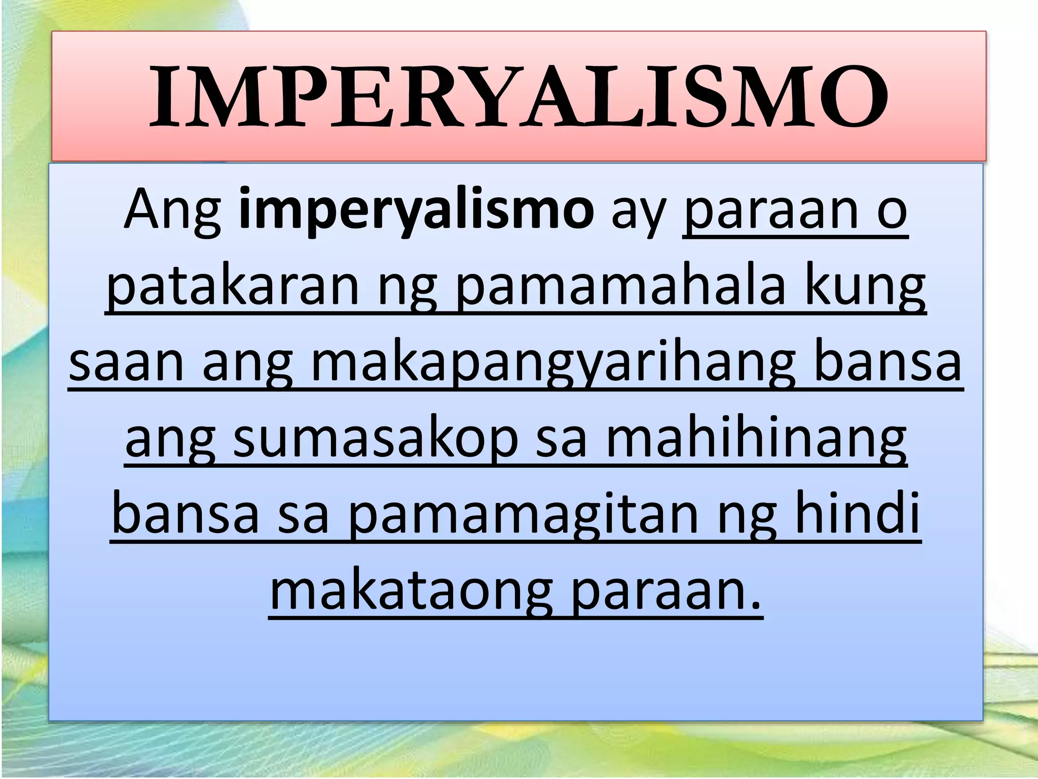 Aralin 1- Kolonyalismo at Imperyalismo sa Silangan at Timog-Silangang ...