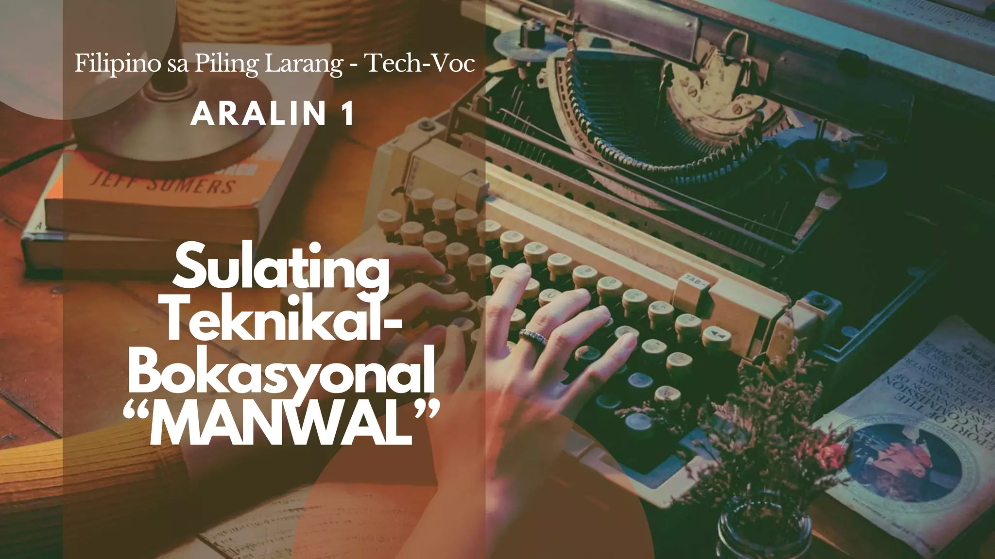 ARALIN 1 - Manwal.pptx