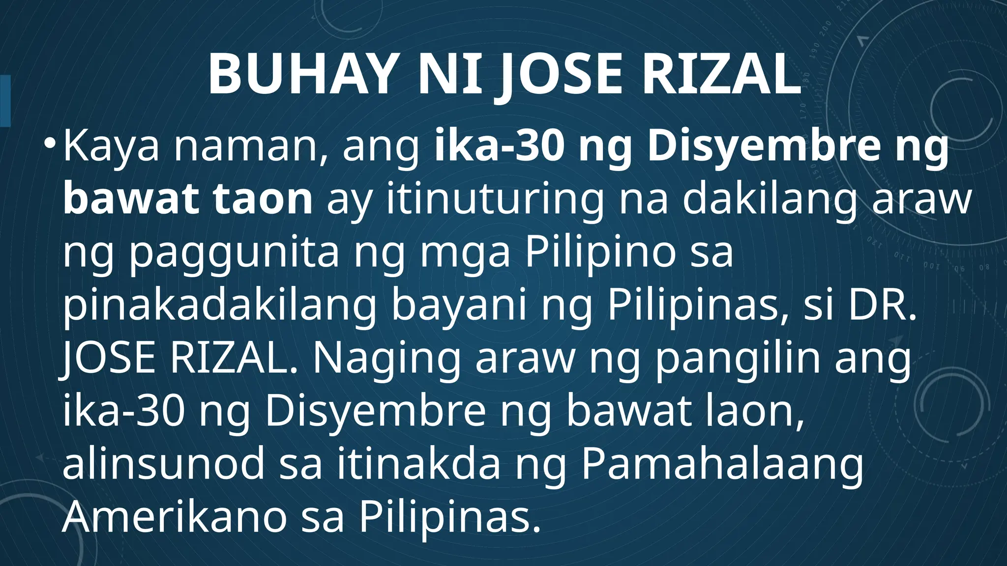 Aralin 1 - MGA TALA SA BUHAY NI JOSE RIZAL.pptx