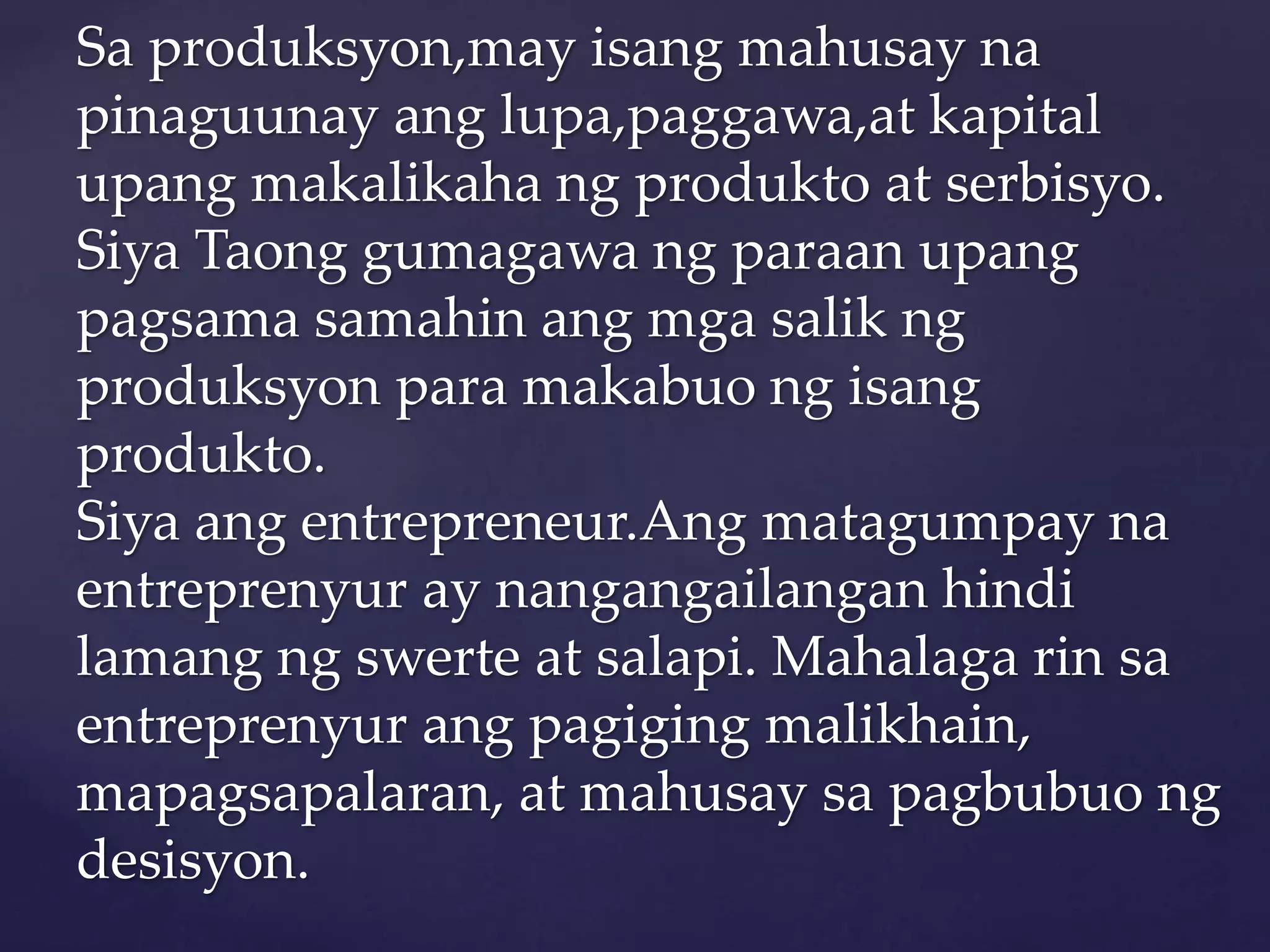 Aralin 10 ANG KAHALAGANAHAN NG ENTREPRENEURSHIP SA EKONOMIYA AT LIPUNAN ...