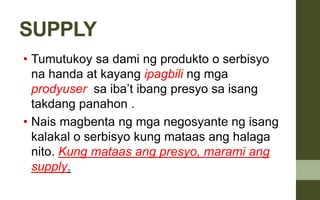 Aralin 10 supply at ang bahay kalakal | PPTX