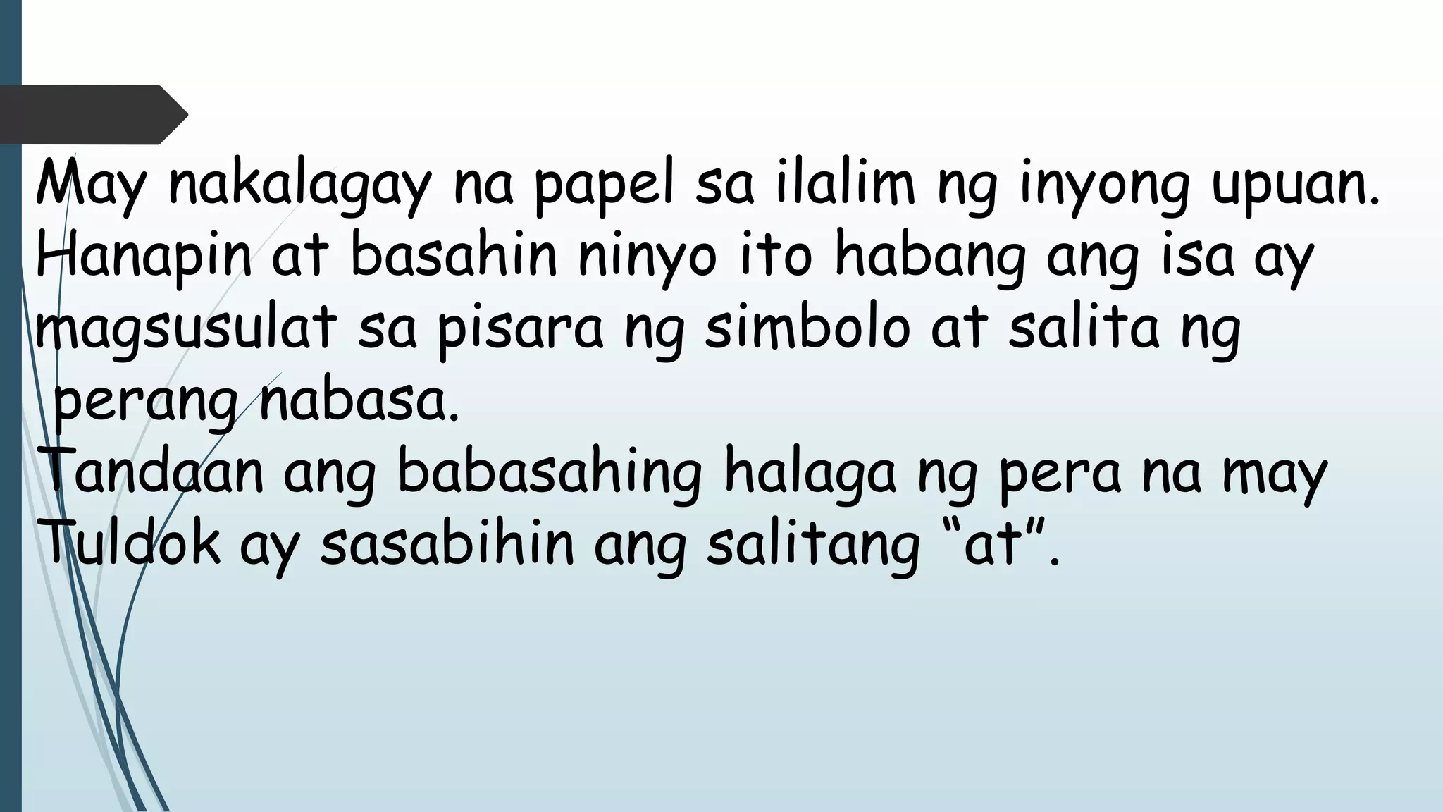 ARALIN 10 PAGBASA AT PAGSULAT NG PERA SA SIMBOLO AT SALITA.pptx