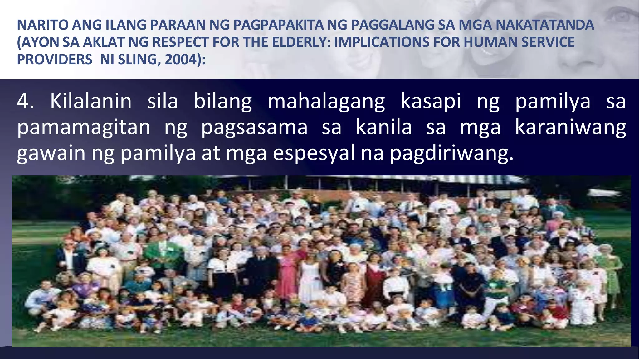 Aralin 10 Paggalang sa Nakatatanda.pptx