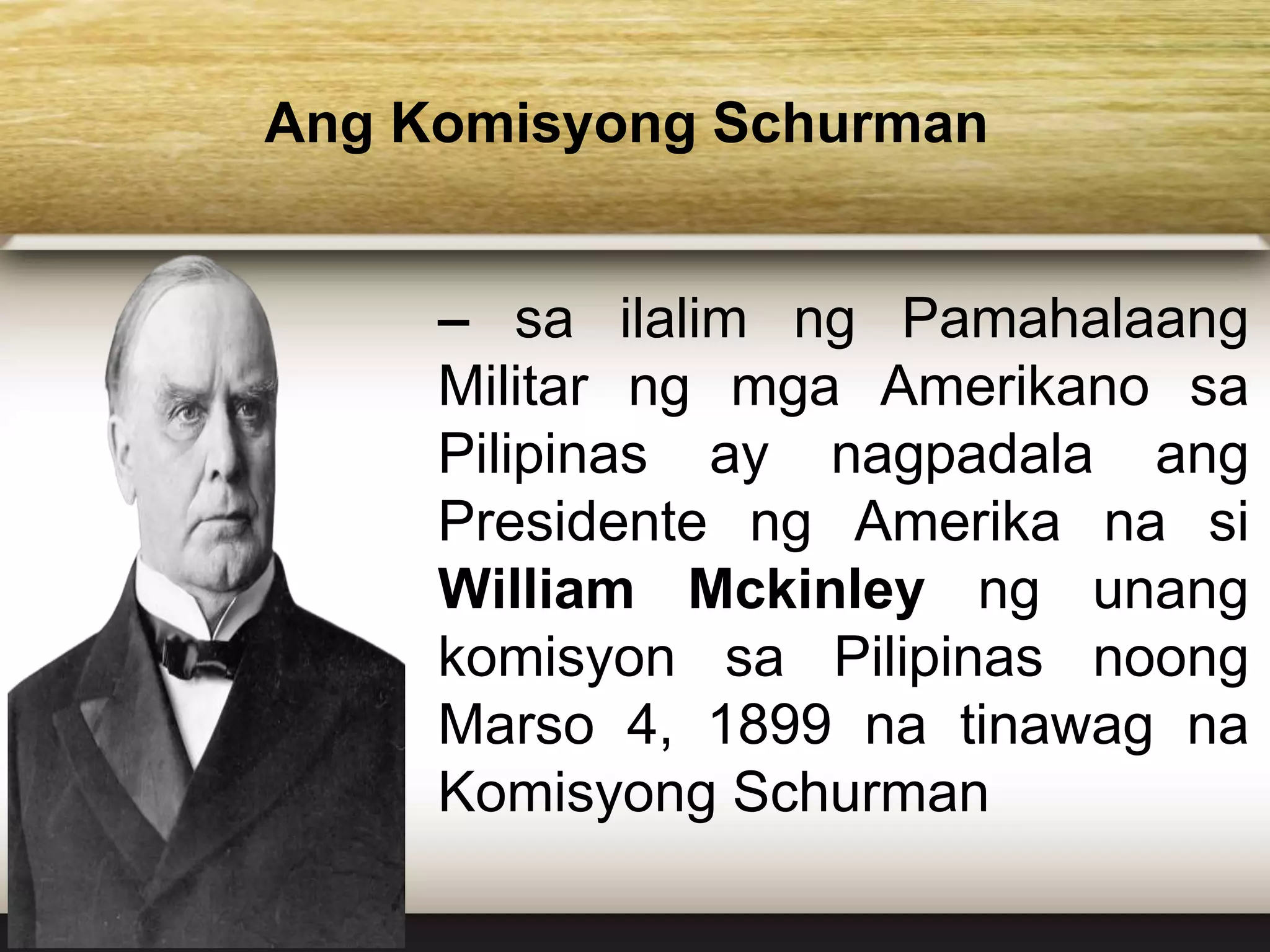Aralin 11 - Ang Pamahalaang Militar ng mga Amerikano (2).pptx