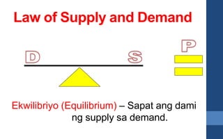 aralin11-interaksyonngsupplyatdemand-180521231213 (2).pptx