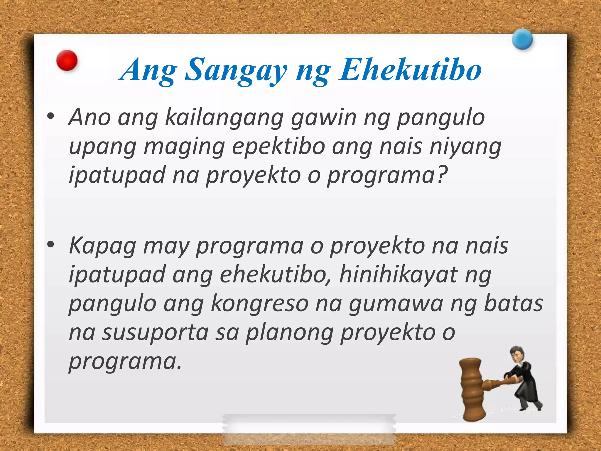 ANG SANGAY NG EHEKUTIBO | PPTX