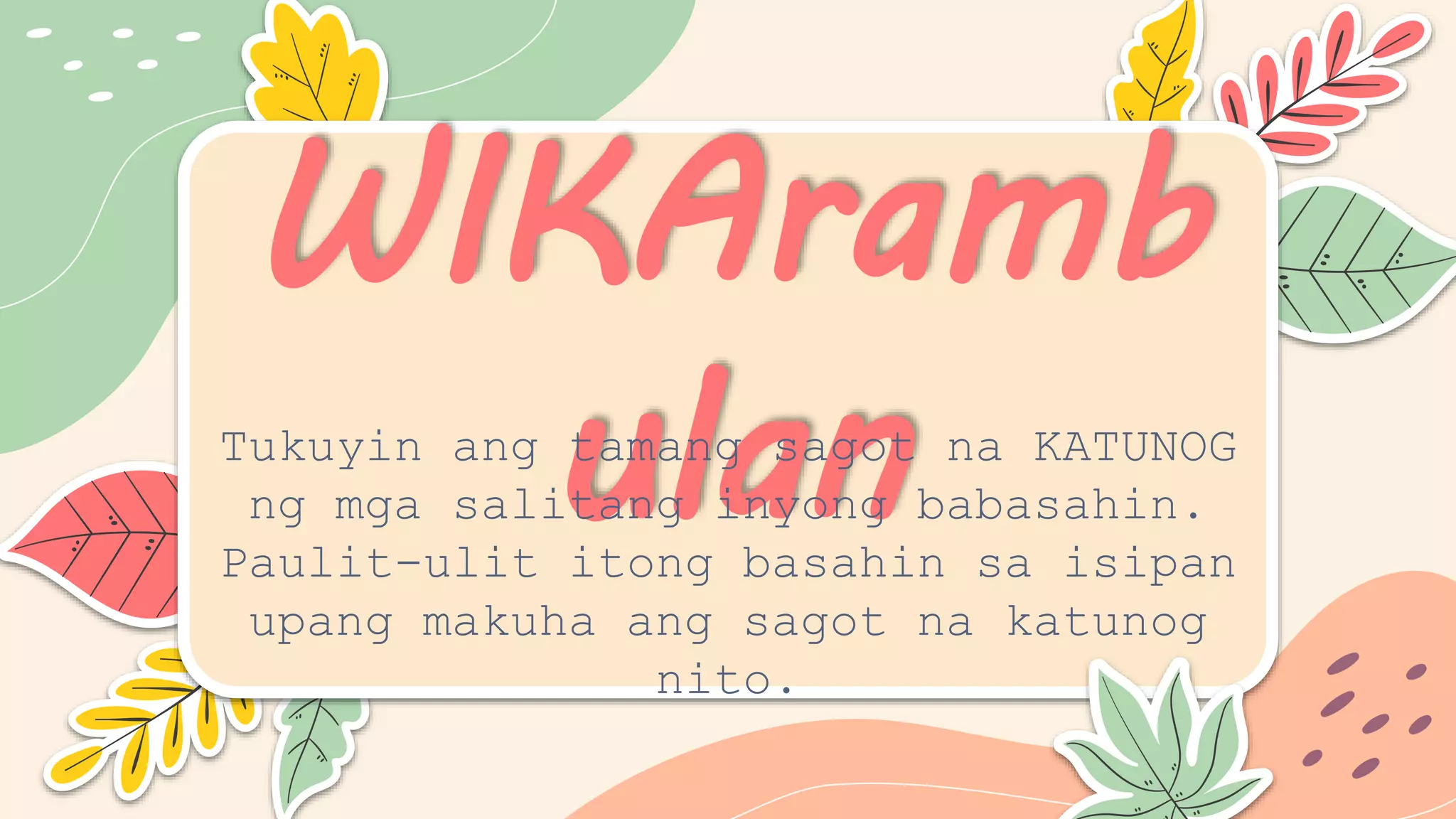ARALIN 1_1_WIKA AT DIYALEKTO.pptx