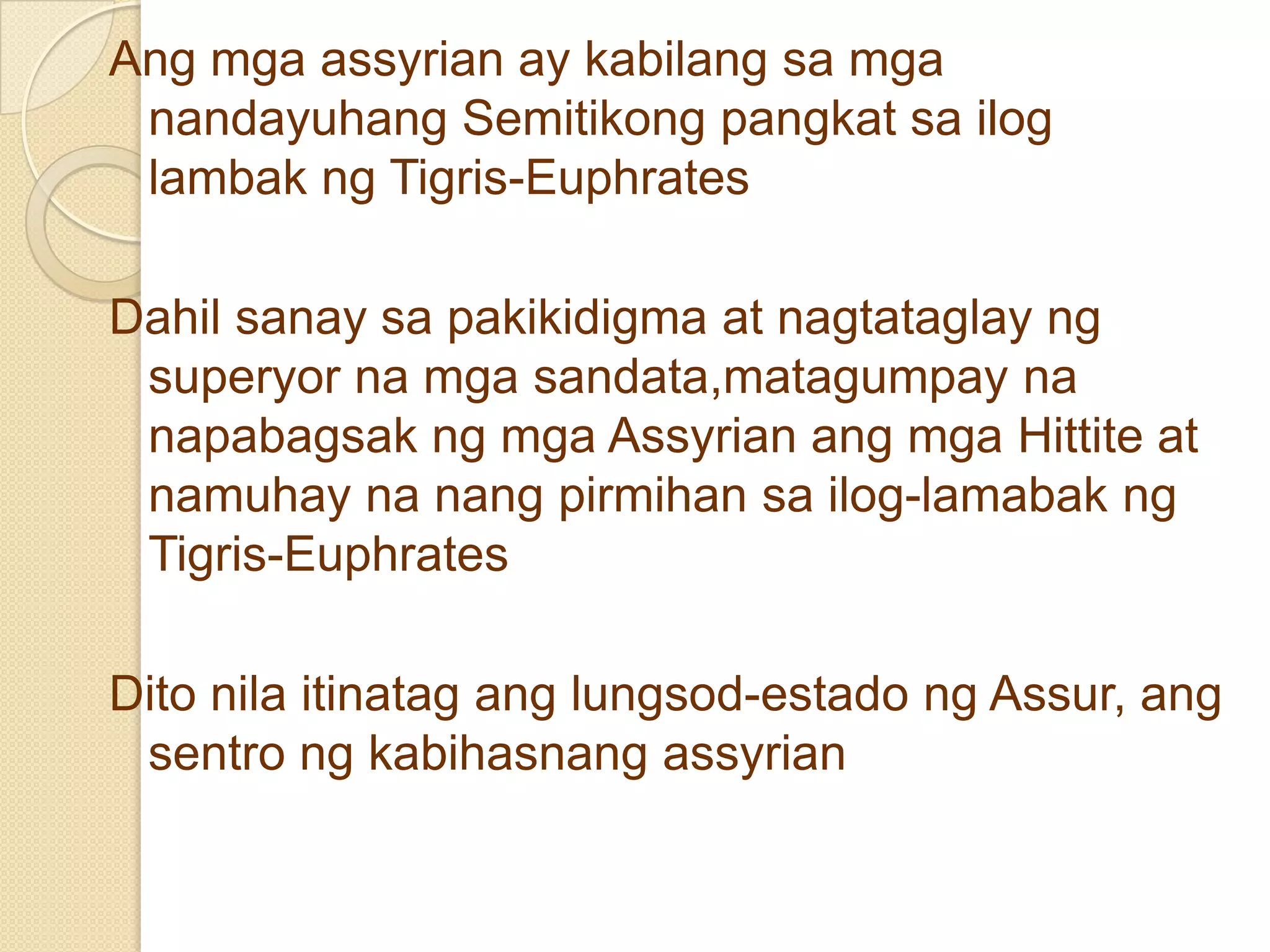 ANG SINAUNANG KABIHASNAN SA LAMBAK NG TIGRIS-EUPHRATES | PPTX
