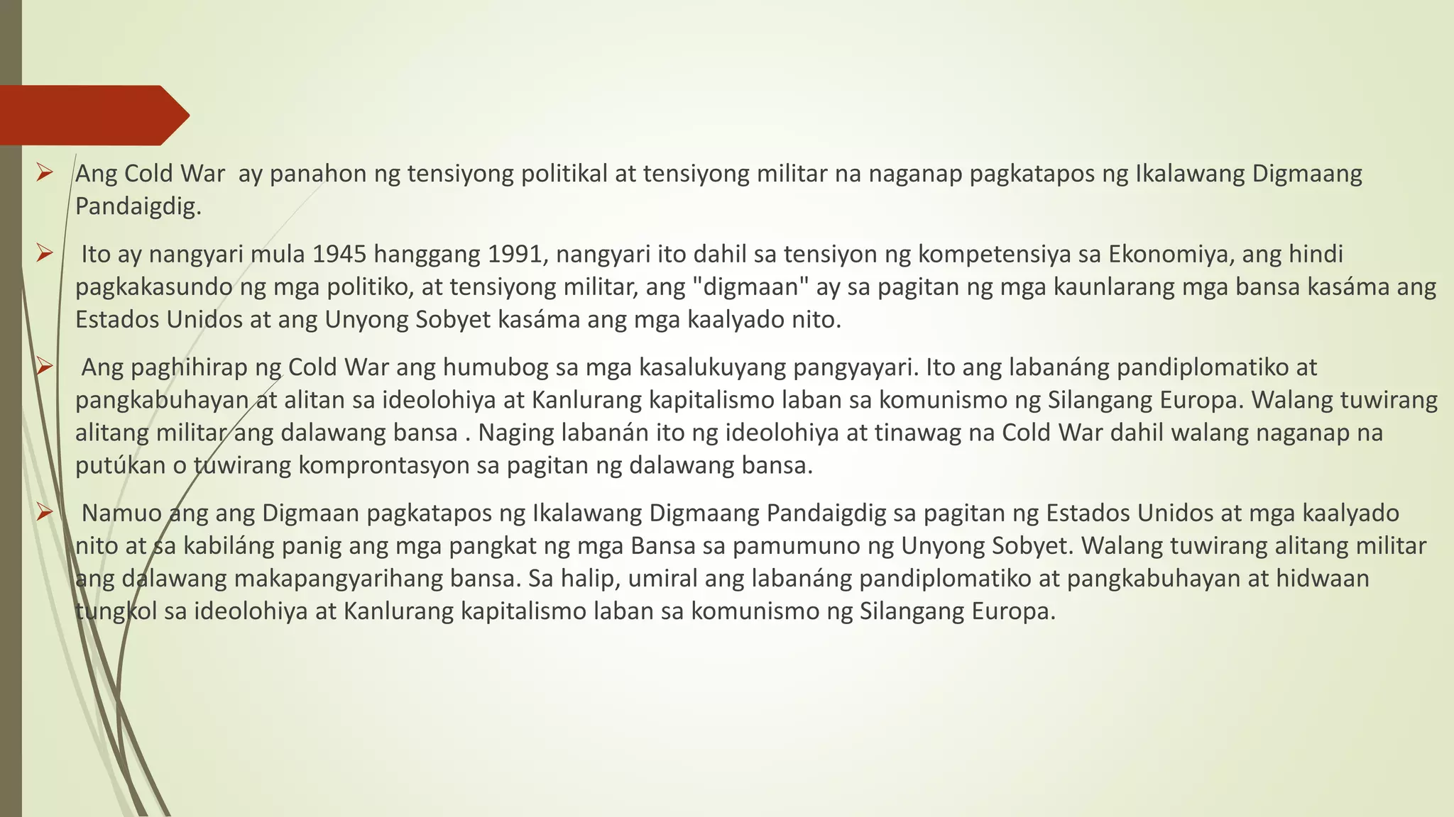 Aralin 13 : MGA IDEOLOHIYA, COLD WAR, AT NEOKOLONYALISMO | PPTX