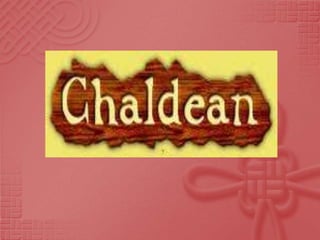 ANG CHALDEAN, PHOENICIAN, PERSIAN AT HEBREW | PPTX