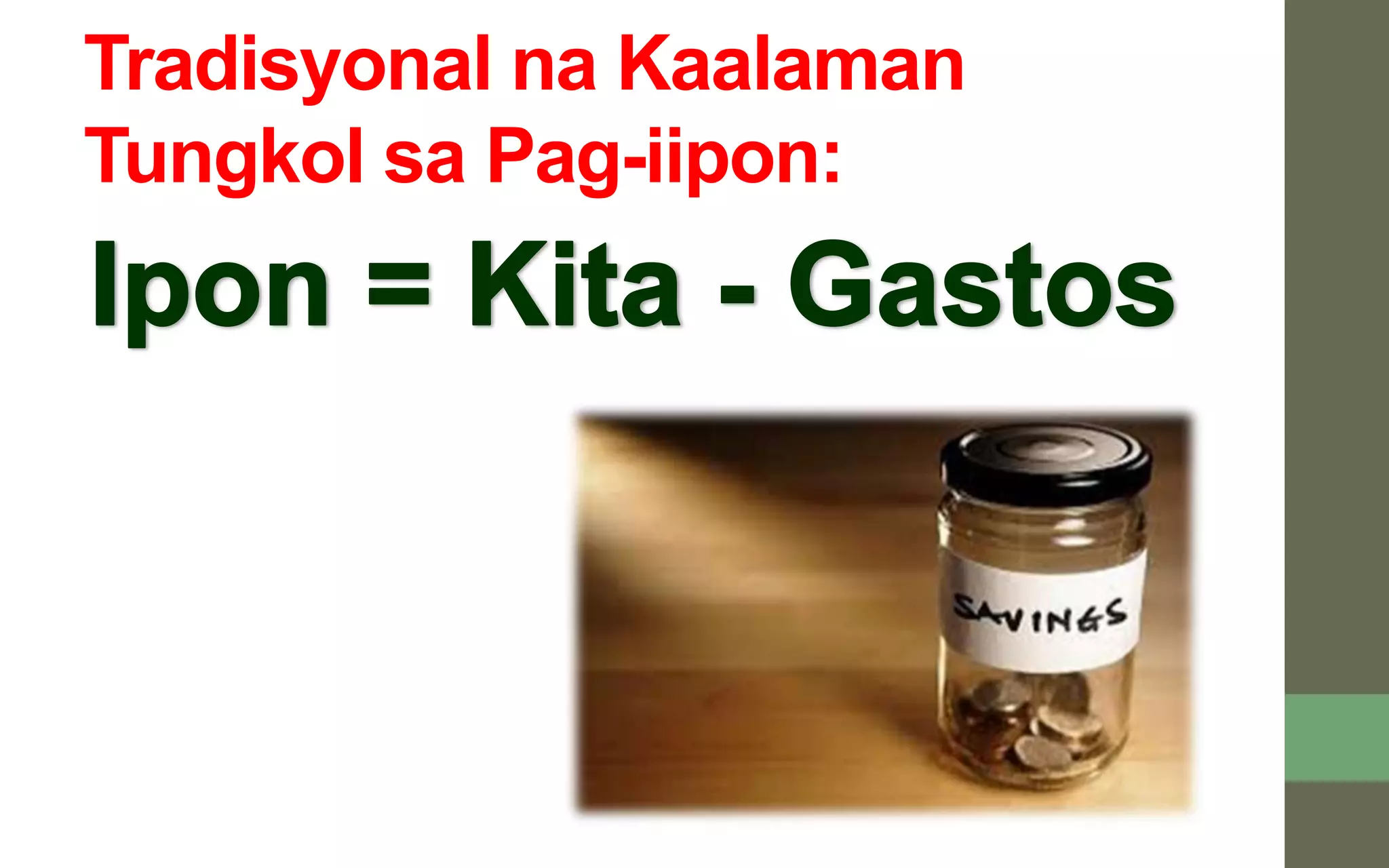 Aralin 16 pagkalahatang kita, pagkonsumo at pag-iipon | PPTX