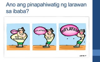 Aralin 17 inflation | PPTX