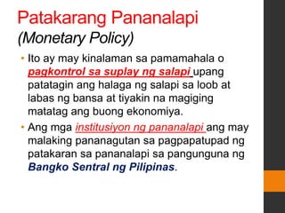 Aralin 19 patakaran ng pananalapi | PPTX