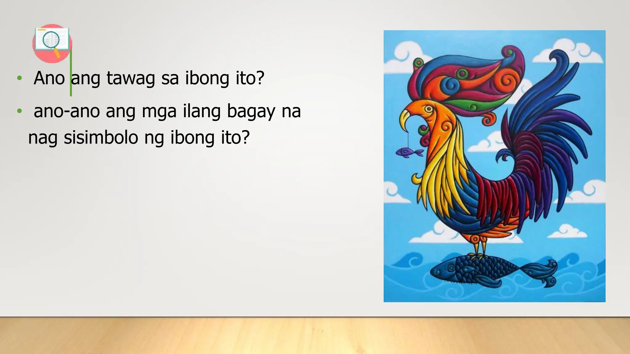 Grade 7; filipino lesson: Aralin 1 Ang Alamat ng Sarimanok.pptx