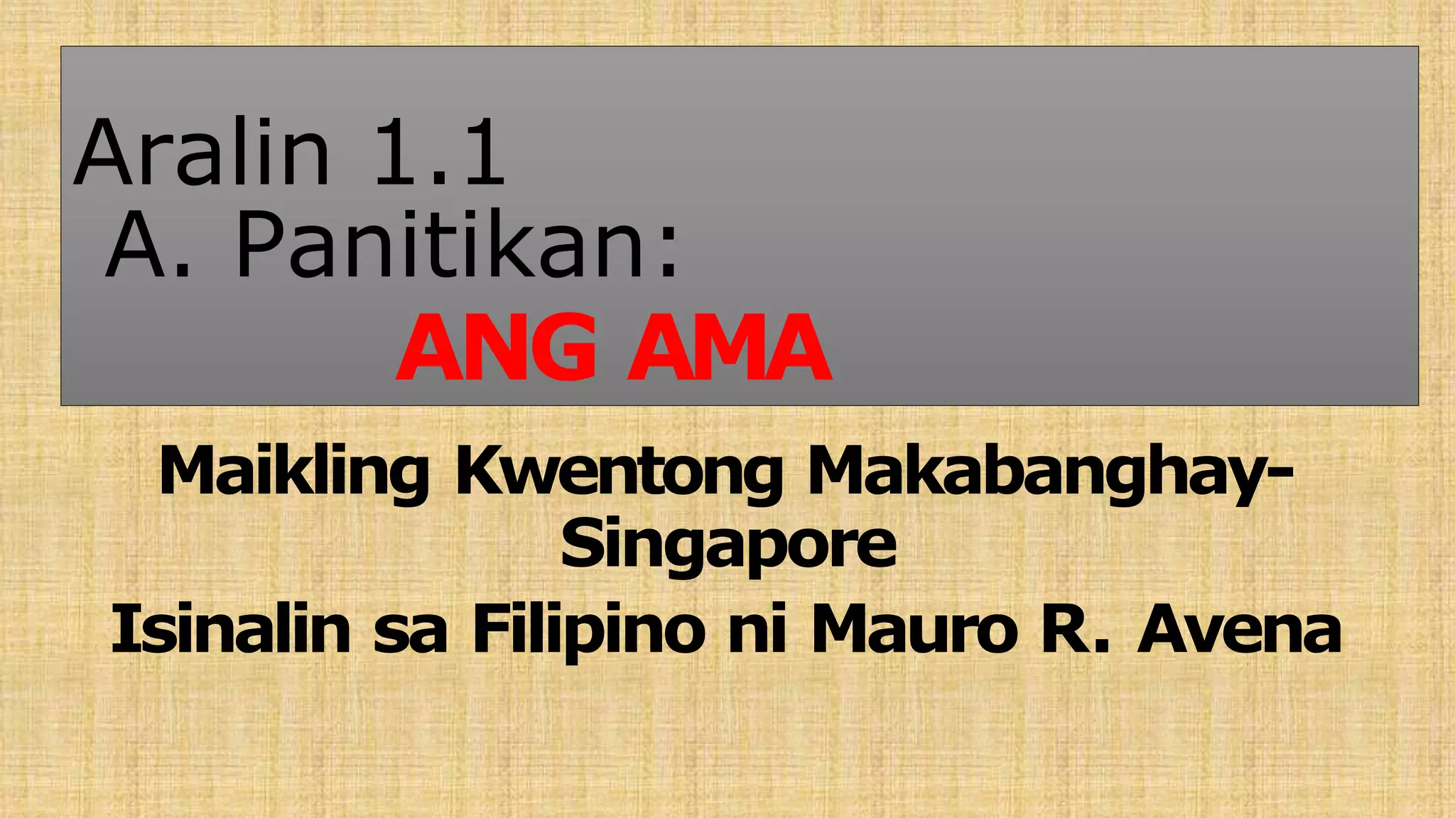 aralin1angamagrade9-160425141233.pptx