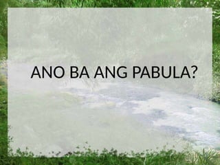 aralin1filipino7-pabula-201015001631.pptx