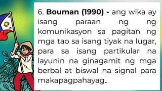 ARALIN 1_Komunikasyon at pananaliksik ng wika at kulturang Pilipino | PPT