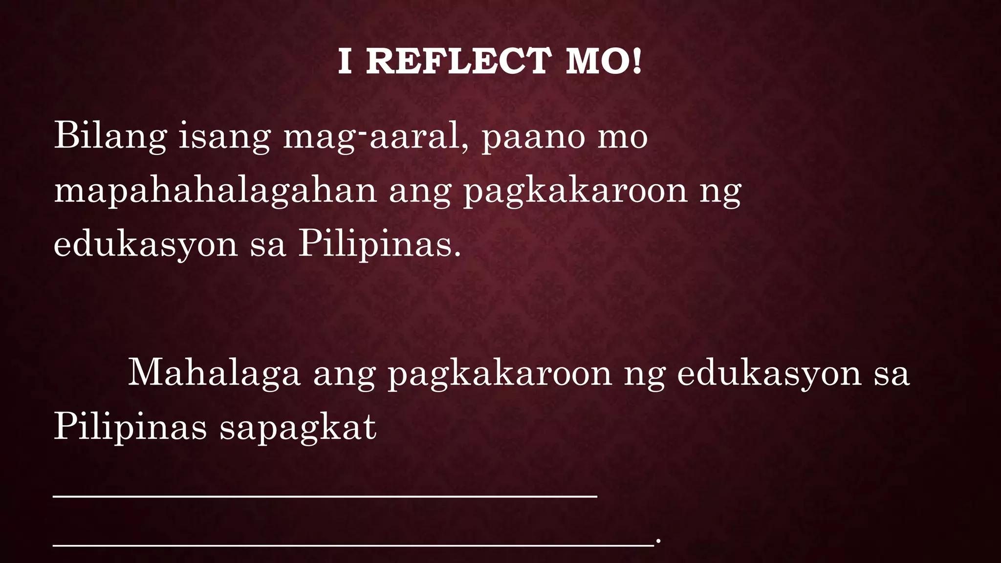 Ang Sistema ng Edukasyon sa Pilipinas | PPTX