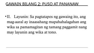 📘 Aralin 1 sir Ganie.pptxbatayang kaalalam sa wika | PPTX