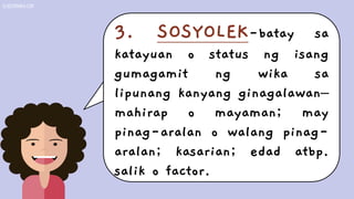 ARALIN 1 VARYASYON AT REHISTRO NG WIKA.pptx