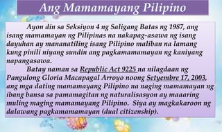 Aralin 1 yunit 4 ANG PAGKAMAMAMAYANG PILIPINO | PPTX