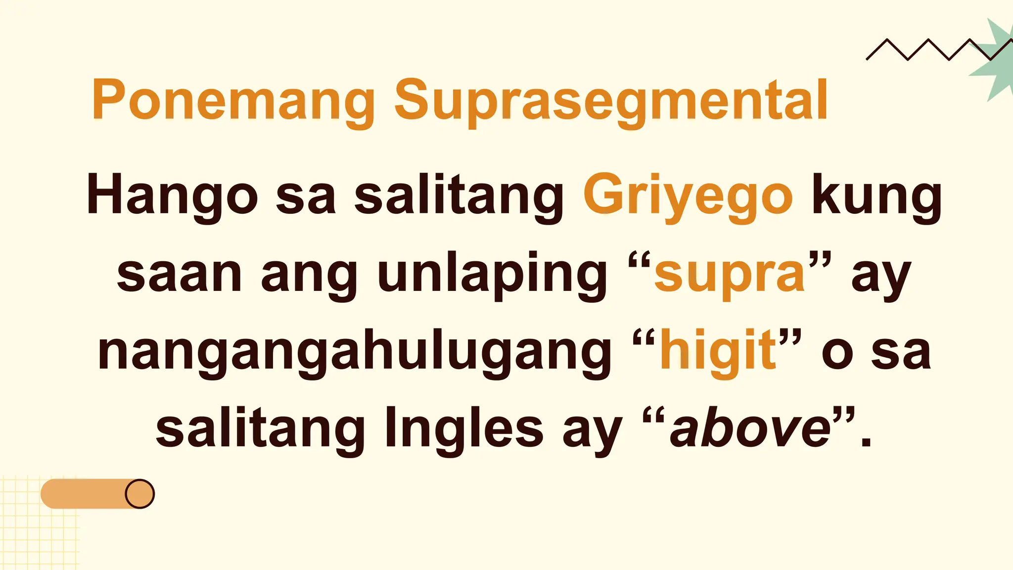 Aralin 2.1 Ponemang Suprasegmental....ppt Ang Kahulugan at kung paano ...